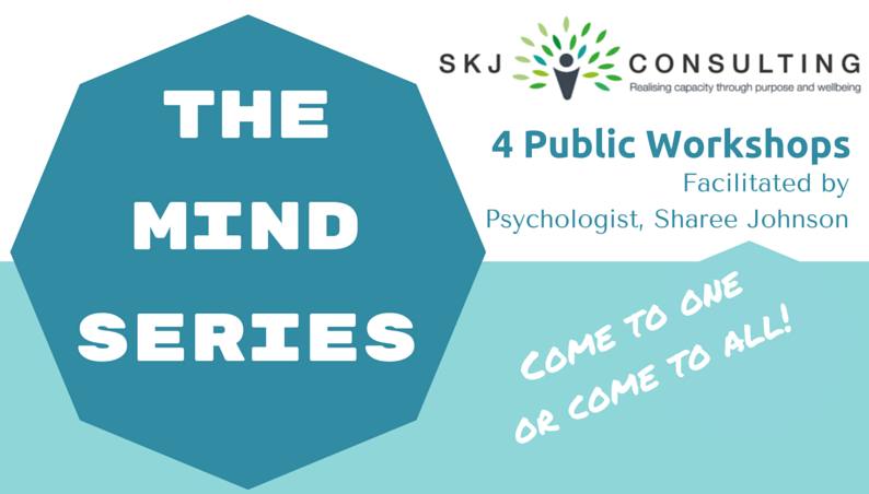 The Mind Series - Learn all about Mindfullness